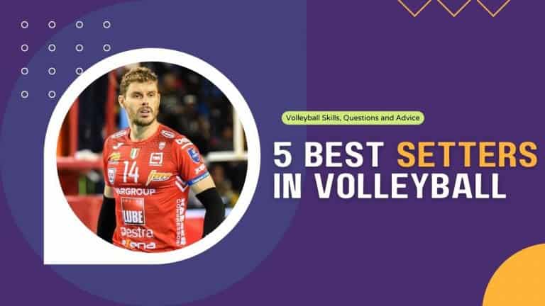 The 5 Best Setters In Volleyball In 2022 - Volleyball Vault